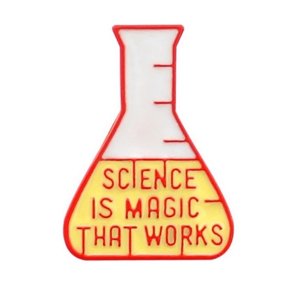 Accessories | Science Is Magic That Works Pin | Poshmark